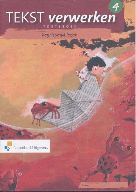 Tekstverwerken Versie 2 Begrijpend Lezen Toetsboek Groep 4 Per Stuk