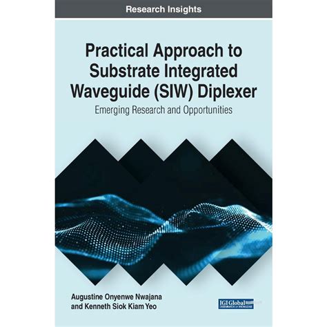 Practical Approach To Substrate Integrated Waveguide Siw Diplexer