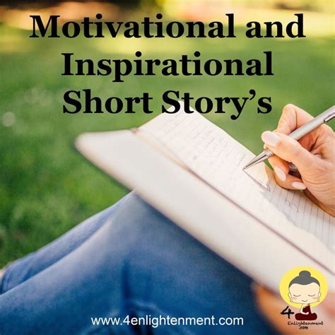 Motivational Short Stories Motivational Short Stories Inspirational