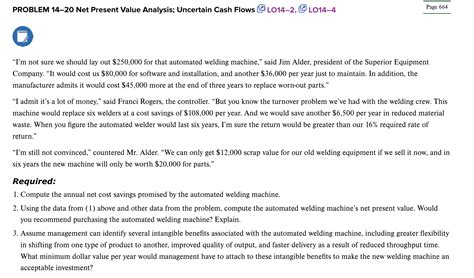 Solved PROBLEM Net Present Value Analysis Uncertain Chegg