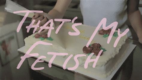 Thats My Fetish Cakesitting An Occasional Series About Mens Most