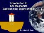 PPT GEOTECHNICAL ENGINEERING II PowerPoint Presentation Free Download ID