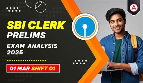 Sbi Clerk Exam Analysis 2025 1 March Shift 1 Difficulty Level And Attempts