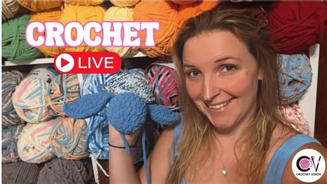 Crochet Live YouTube