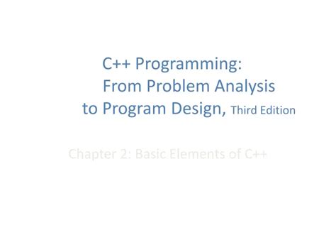 PPT C Programming From Problem Analysis To Program Design Third