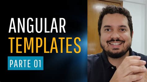 Angular Templates Parte 01 Youtube