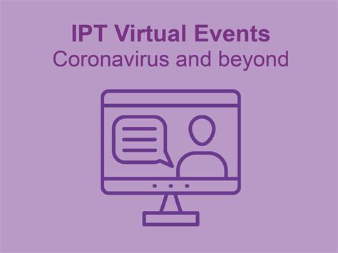 Ipt Virtual Events Coronavirus And Beyond Ipt