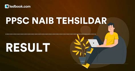Ppsc Naib Tehsildar Result 2023 Out Get Direct Link Pdf Here