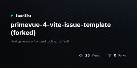 Primevue Vite Issue Template Forked Stackblitz