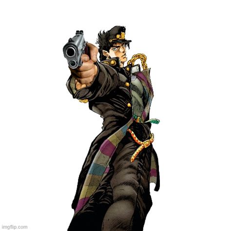 Jotaro Holding Gun Memes Imgflip