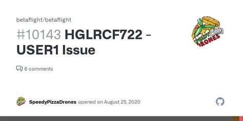 HGLRCF722 USER1 Issue Issue 10143 Betaflight Betaflight GitHub