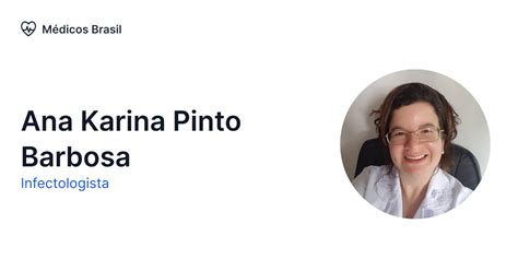Ana Karina Pinto Barbosa Infectologista Médicos Brasil