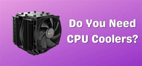 Do You Need A CPU Cooler You Might Be Surprised CyberXGaming