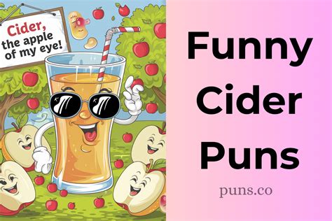 109 Cider Puns To Spice Up Your Day And Sip With A Smile