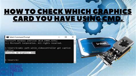 How To Check Your Graphics Card On Windows Using Command Prompt Youtube