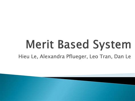 Ppt Merit Based System Powerpoint Presentation Free Download Id