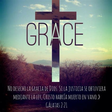 Gálatas 2 21 Grace NotDeserve Consumado fue Perfecta obra Está