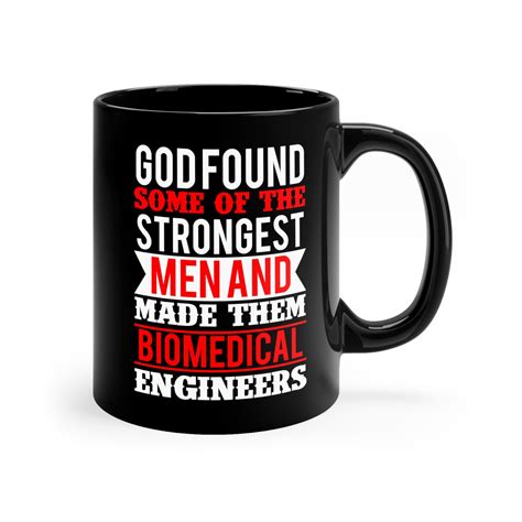 Biomedical Engineer Black Mug Mug For Engineers Engineer Graduation