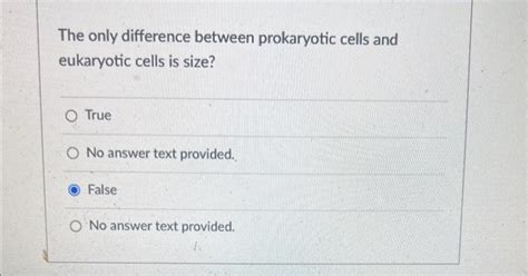 Solved The Only Difference Between Prokaryotic Cells And