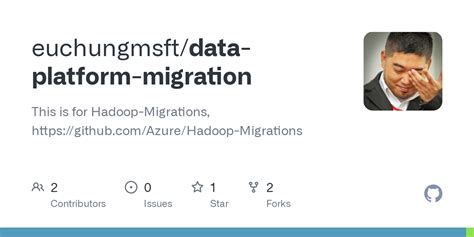 GitHub Euchungmsft Data Platform Migration This Is For Hadoop