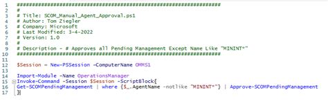 orchestrator runbook to approve manually installed scom agents and exclude “not like” names