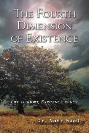 The Fourth Dimension Of Existence San Francisco Book Review