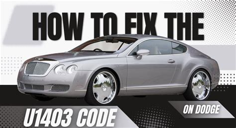 How To Fix The U1412 Dtc Code On Dodge Expert Insights