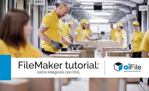FileMaker tutorial cómo integrarlo con DHL aiFile