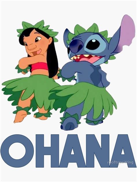 OHANA Sticker For Sale By Rooftopsitting Lilo And Stitch Ohana
