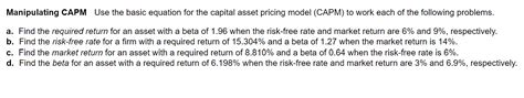 Solved Manipulating CAPM Use The Basic Equation For The Chegg Com