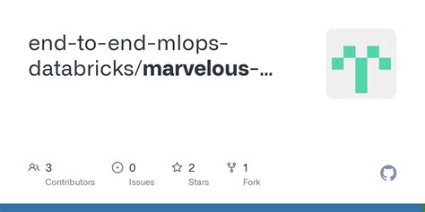 Github End To End Mlops Databricksmarvelous Databricks Course