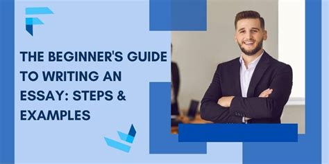 The Beginner's Guide to Writing an Essay: Steps & Examples - English Insane