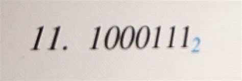 Solved 1 Represent The Decimal Integer In Binary Notation Chegg