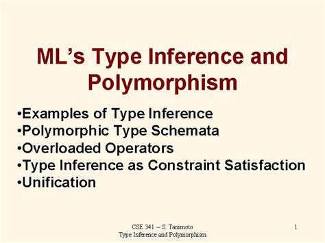 Mls Type Inference And Polymorphism Examples Of Type