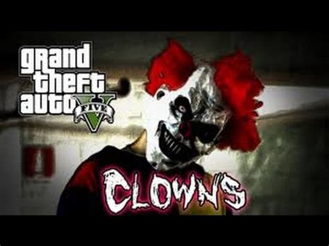 Les Clowns Tueurs Arrive A Los Santos Gta Online Youtube