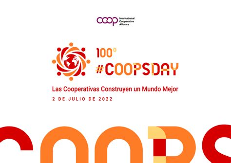 100ª edición del Día Internacional de las Cooperativas INACOP