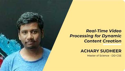 Achary Sudheer Real Time Video Processing