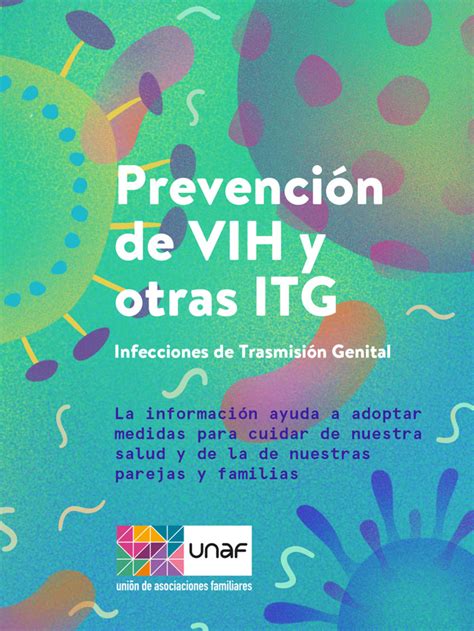 Prevención De Vih Y Otras Itg Unaf