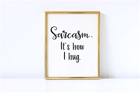 Sarcastic Funny Print Funny Wall Art Funny Wall Decor Quote Etsy