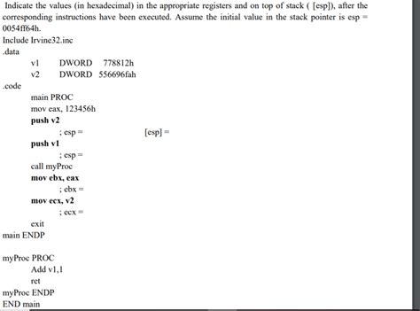 Solved Indicate The Values In Hexadecimal In The