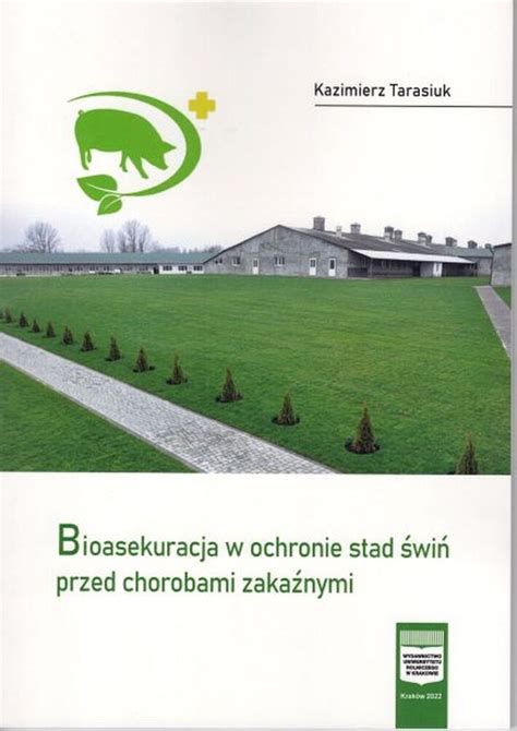 Bioasekuracja w ochronie stad świń przed chorobami zakaźnymi
