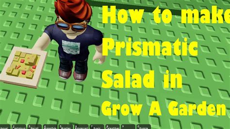 How To Make A Prismatic Salad In Grow A Garden Salad Recipe Gag Guide
