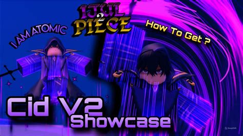 Roblox Ijul Piece Cid V Showcase How To Get Cách Lấy Kiếm Cid V YukiSw YouTube