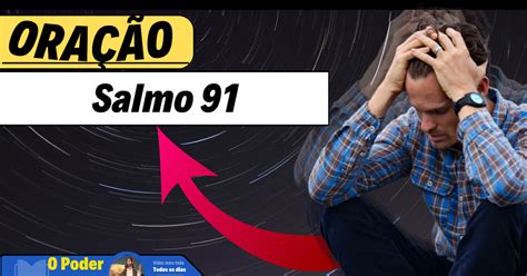 Caminhos De Oração E Esperança Oração Poderosa Salmo 91