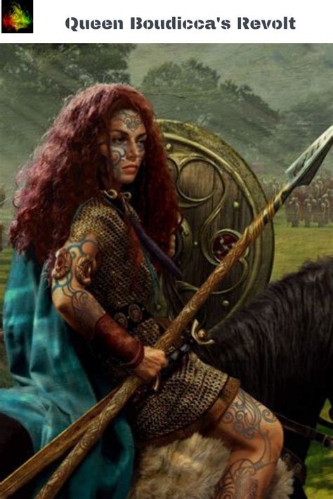 Queen Boudiccas Revolt Ancient Warriors Celtic Warriors Warrior Woman