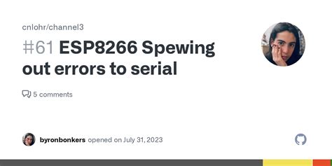 ESP8266 Spewing Out Errors To Serial Issue 61 Cnlohr Channel3 GitHub