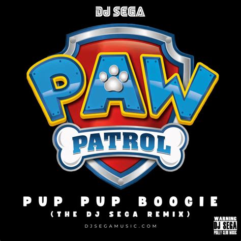 Pup Pup Boogie The Dj Sega Remix Dj Sega