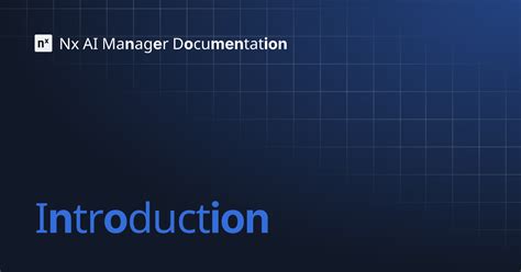 Introduction Nx Ai Manager Documentation