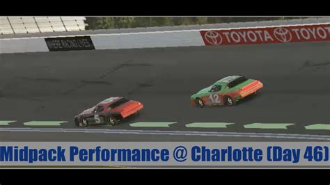 Midpack Performance Charlotte Day 46 Iracing Gameplay Youtube