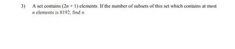 Solved A Set Contains N Elements If The Number Of Chegg
